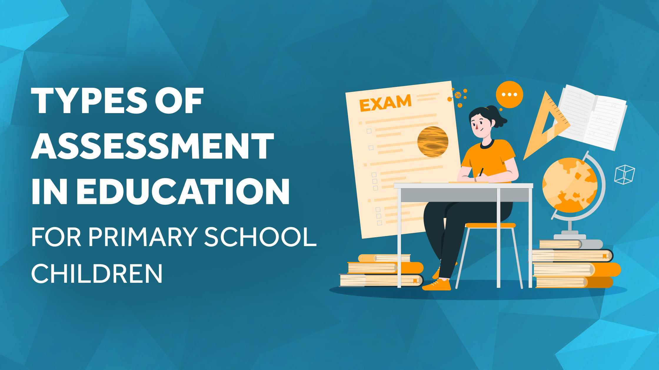 Types of Assessment in Education for Primary School Children