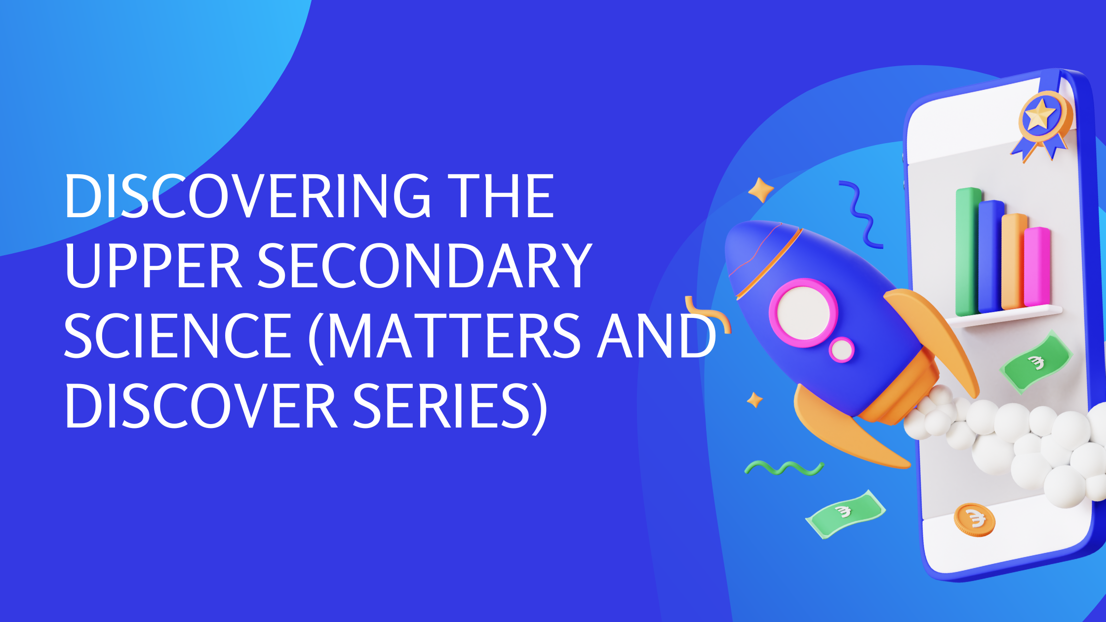 Discovering the Upper Secondary Science by MCE
